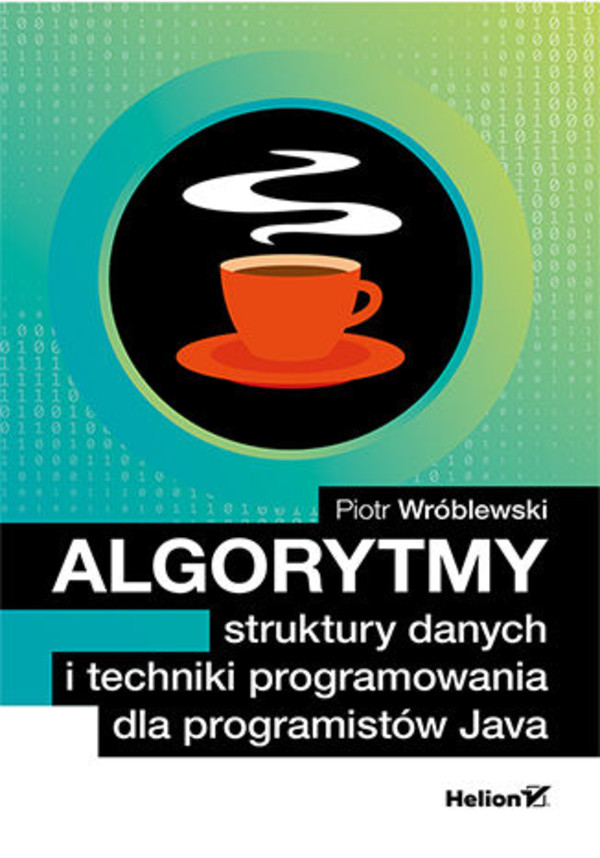 Algorytmy struktury danych i techniki programowania dla programistów ...