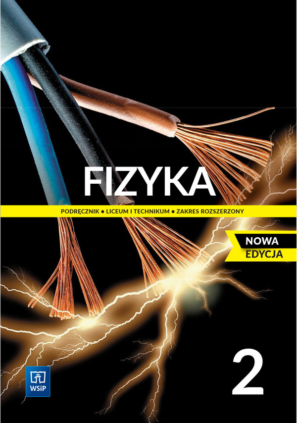 Fizyka 2. Podręcznik do fizyki. Zakres rozszerzony NOWA EDYCJA - Jadwiga Salach, Barbara ...