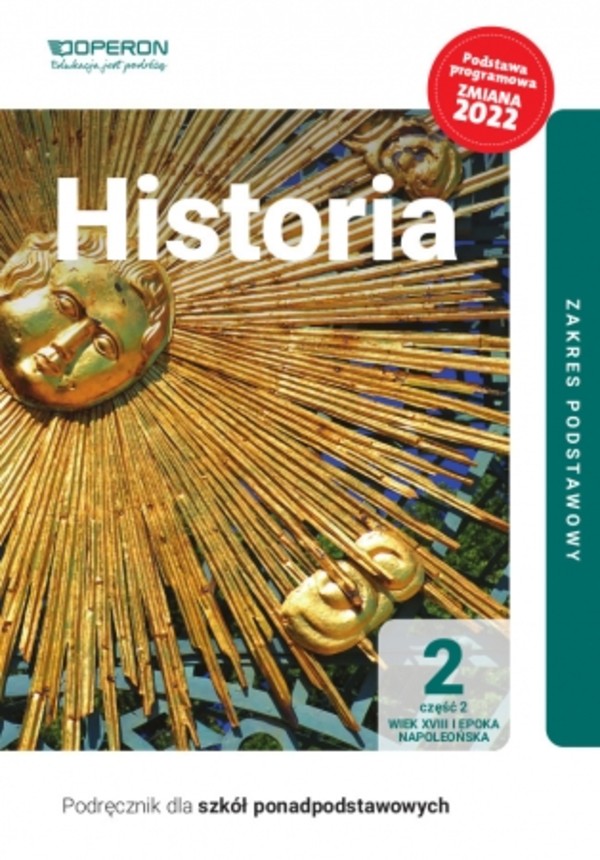Historia 2. Część 2. Podręcznik. Zakres podstawowy. Nowa podstawa programowa od 2022 r ...