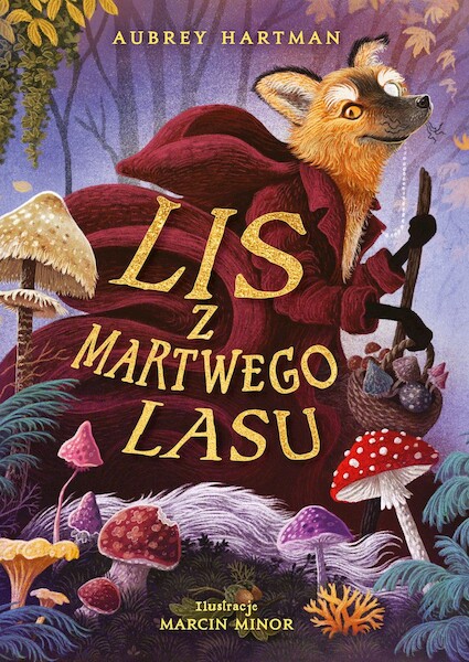 Lis z Martwego Lasu - Aubrey Hartman - Książka | Gandalf.com.pl