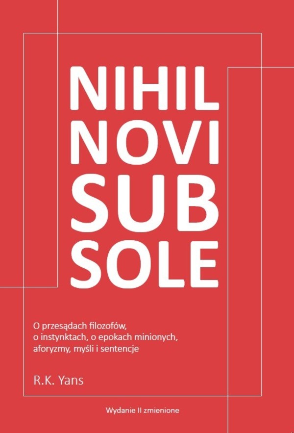 Nihil novi sub sole - R.K. Yans - Książka | Gandalf.com.pl