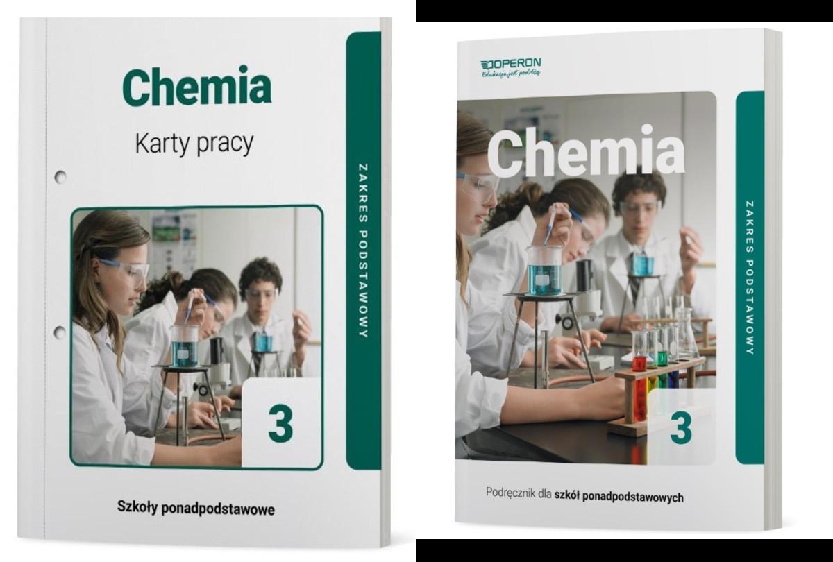Chemia 3. Podręcznik i karty pracy. Zakres podstawowy. - Operon ...