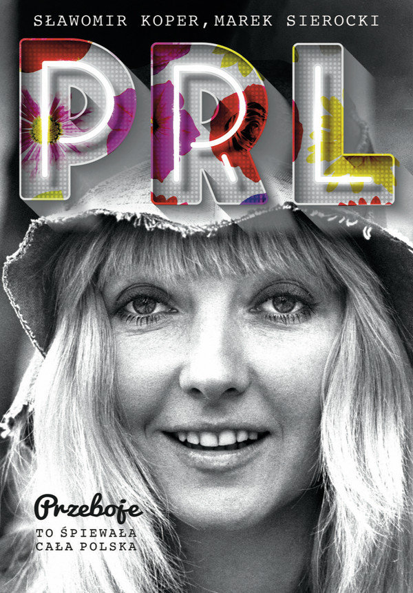 Przeboje PRL - Sławomir Koper - Książka | Gandalf.com.pl