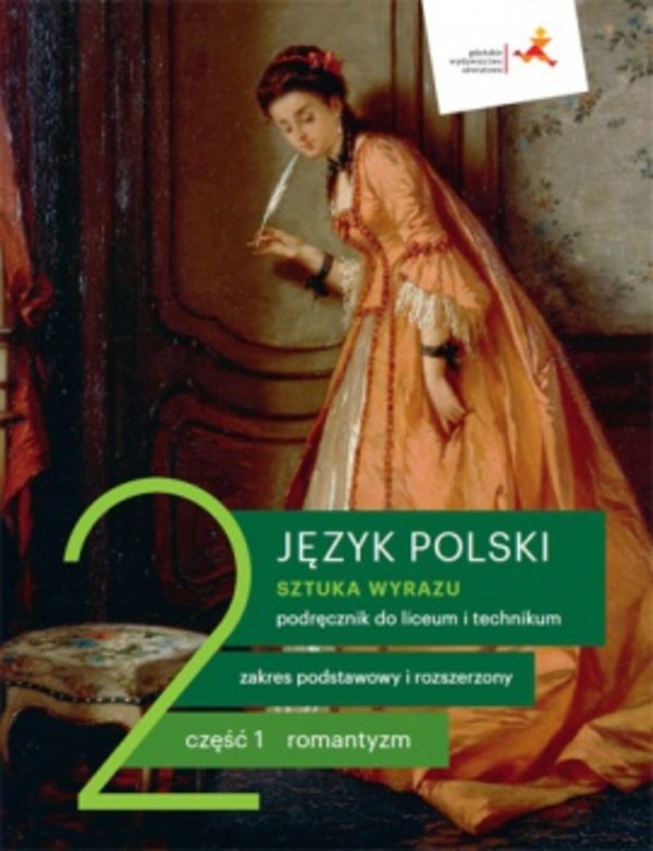 Język polski 2. Sztuka wyrazu. Część 1. Podręcznik. Zakresy podstawowy ...