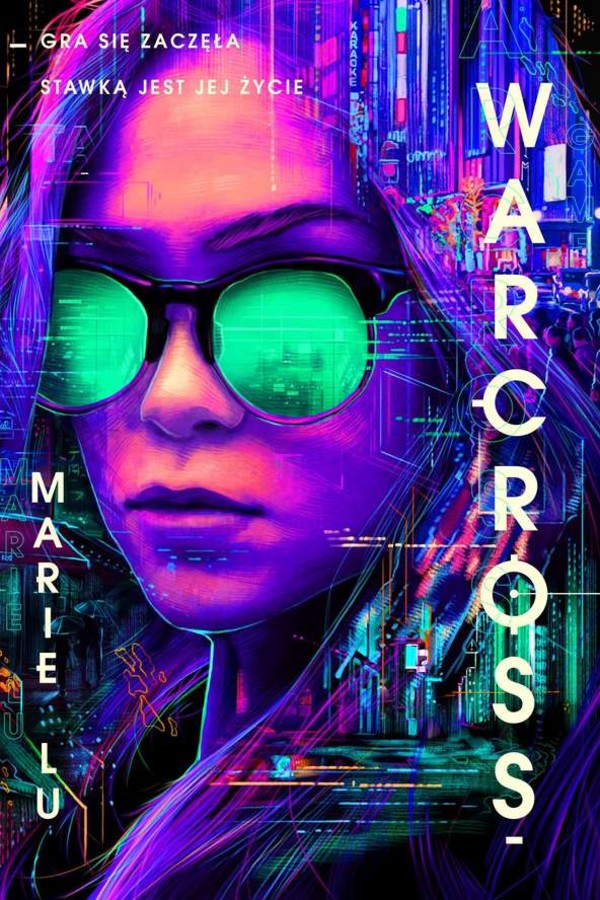 Warcross Cykl Warcross Tom 1 - Marie Lu - Książka | Gandalf.com.pl